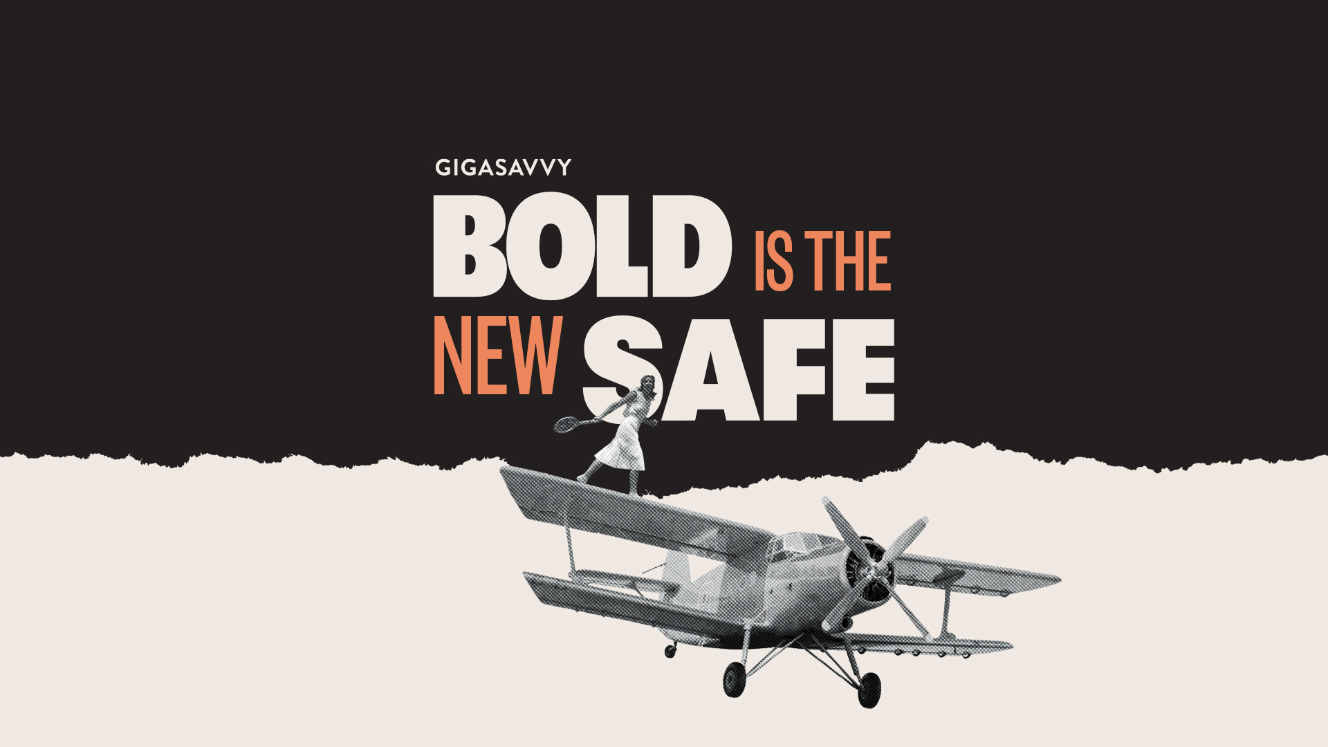 Bold Is The New Safe: The Only Risk Is Not Taking One
