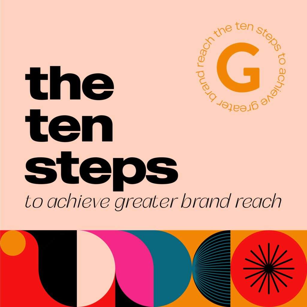 10 Steps to Achieve Greater Brand Reach | Gigasavvy
